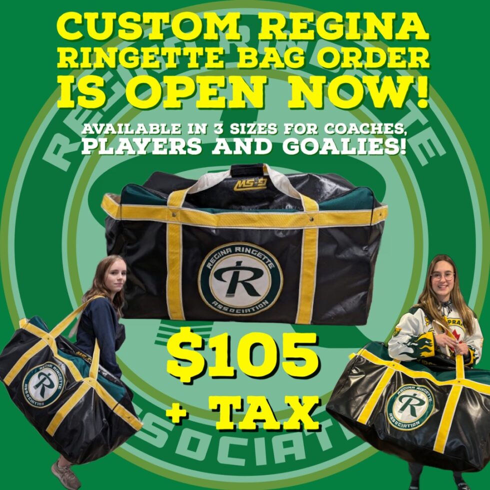 ORDER YOUR CUSTOM REGINA RINGETTE BAG! | Regina Ringette Association